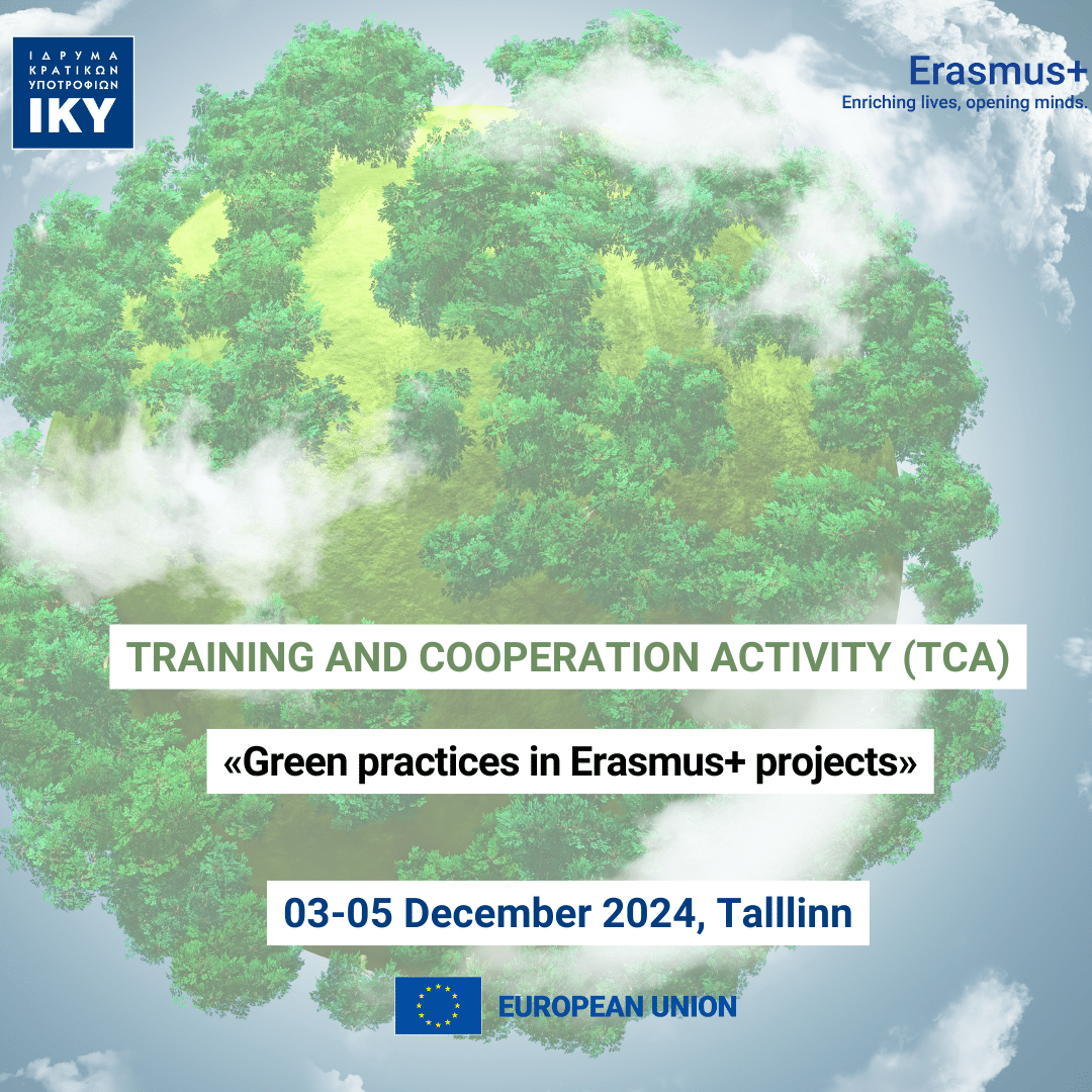 TCA SEMINAR “Green practices in Erasmus+ projects”, 3-5 December 2024, Tallinn - IKY